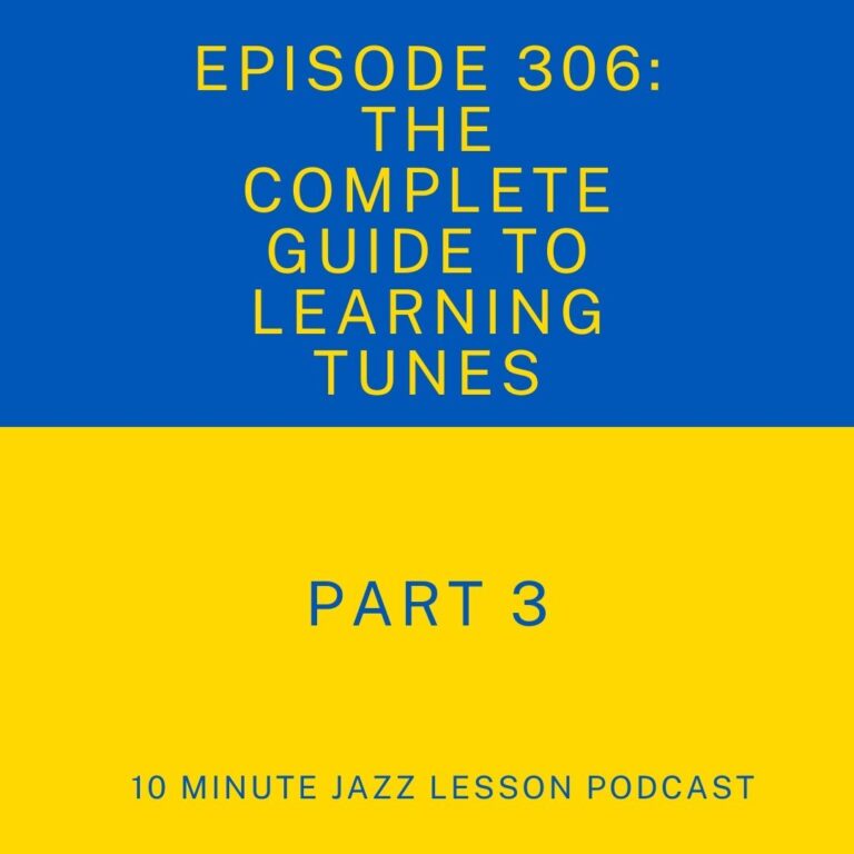 The 10 Minute Jazz Lesson Podcast